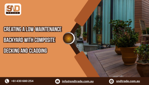 Creating a Low-Maintenance Backyard with Composite Decking Australia